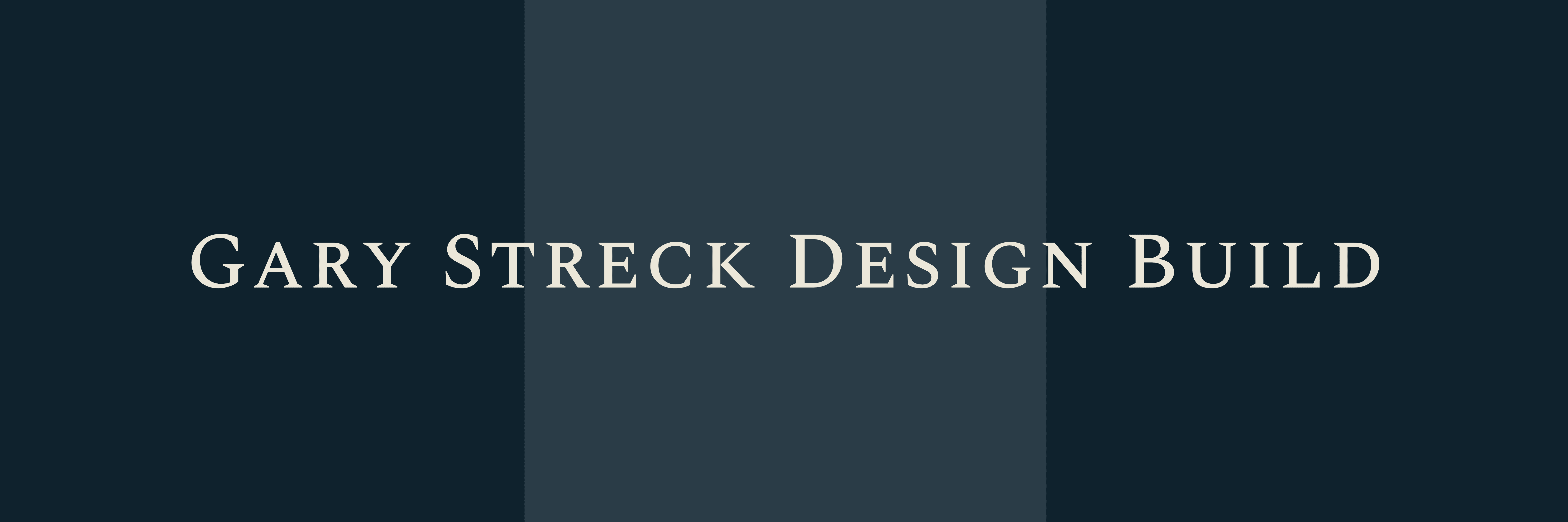 Meet Our Experienced Team | Gary Streck Design Build